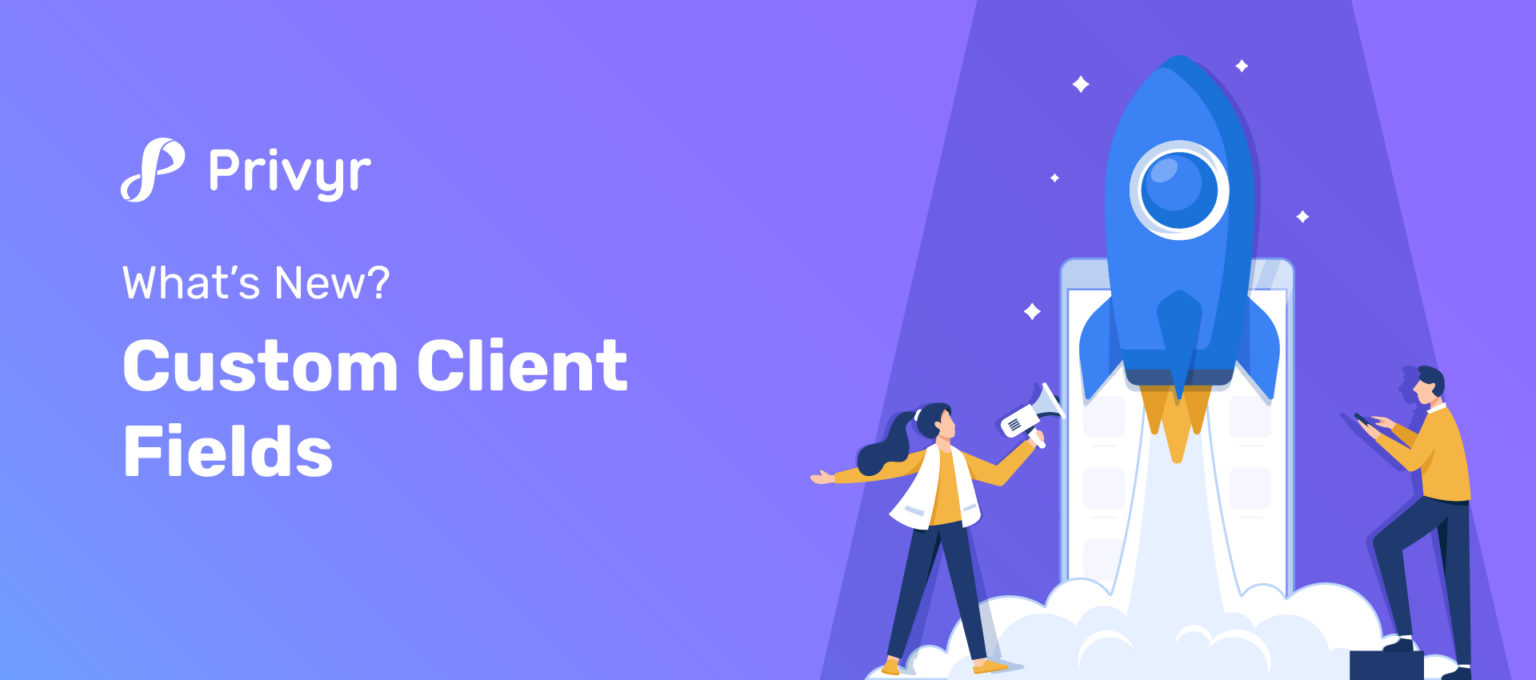 Create Custom Client Fields Like Birthday, Budget, and Lead Stage