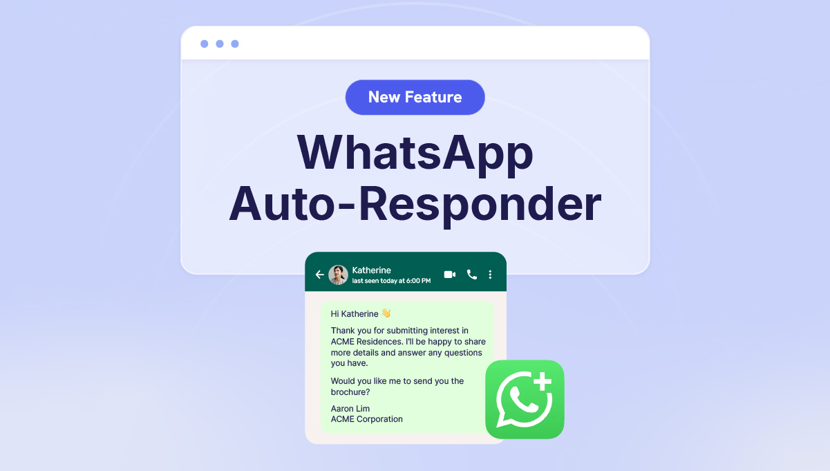 New Feature: Automatically message new leads with WhatsApp Auto ...